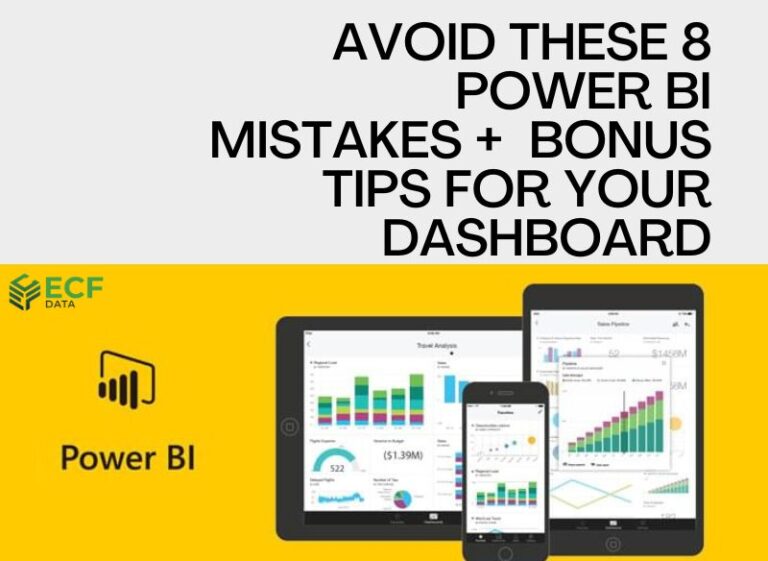 8 Power BI Mistakes to Avoid + Dashboard Tips | ECF Data