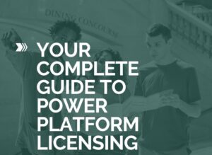Your Complete Guide to Power Platform Licensing - ECF Data