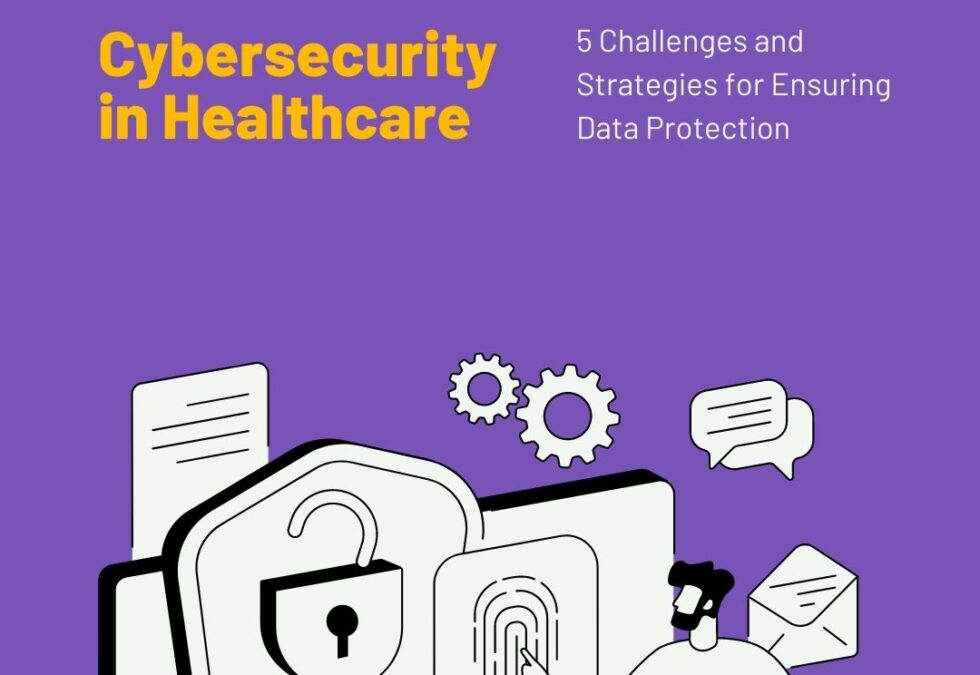 Healthcare Cybersecurity: Challenges & Strategies | ECF Data